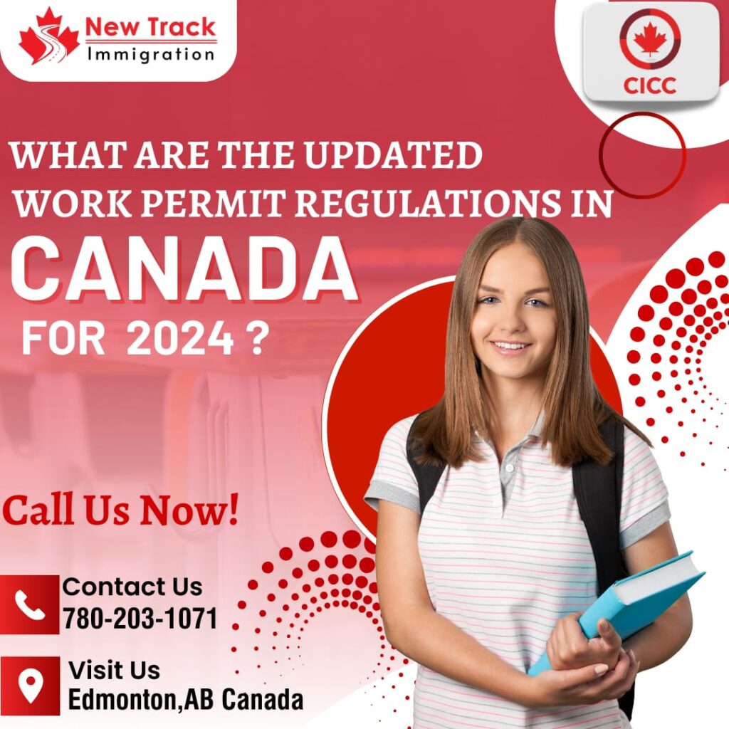 What are the updated work permit regulations in Canada for 2024?